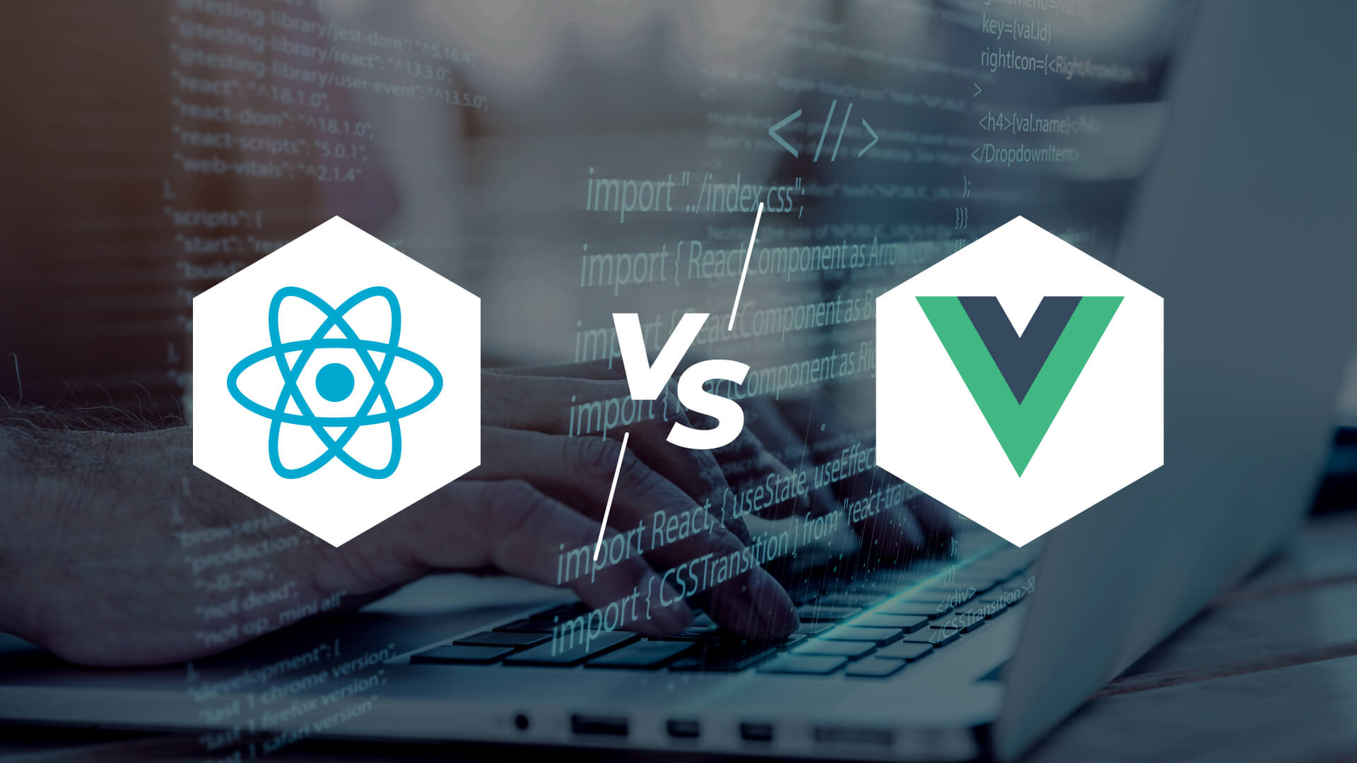 React vs Vue: A Necessary Comparison in Web Application Development. - Ingenius Software